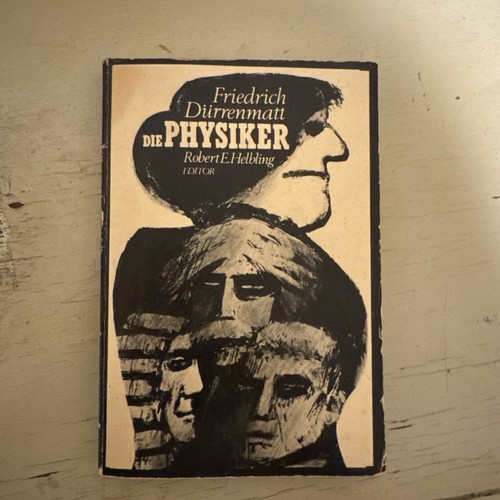 DIE PHYSIKER (GERMAN EDITION) By Friedrich Durrenmatt & Robert E ...