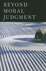 Beyond Moral Judgment 9780674034617| eBay