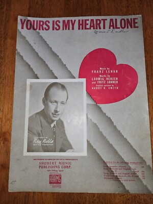 Sheet Music Yours Is My Heart Alone 1940 | eBay