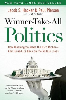 Paul Pierson Jacob S Hacker Winner-take-all Politics (Tascabile) | eBay