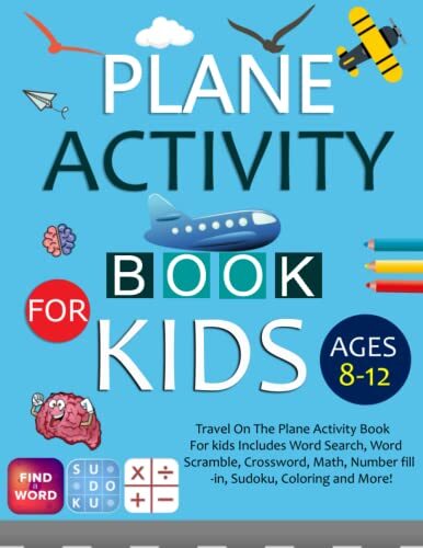 Plane Activity Book For Kids Ages 8-12: Travel On The Plane Act... by ...
