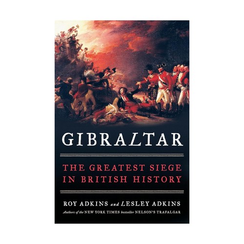 Historical Book Gibraltar - The Greatest Siege in Greatest History VG+ ...
