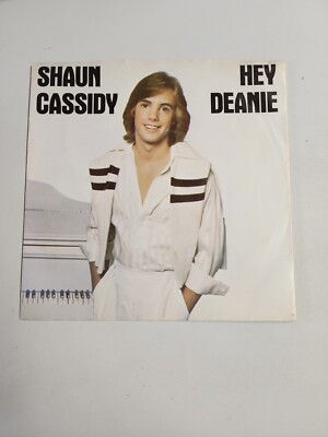 Shaun Cassidy - Hey Deanie - RECORD SLEEVE ONLY (45RPM 7”) (SLV45) | eBay