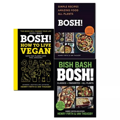 BOSH! Simple Recipes, BISH BASH BOSH!, How to Live Vegan 3 Books Set ...