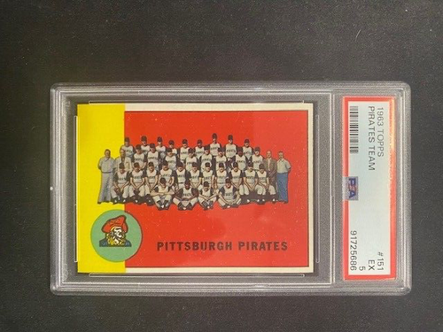 1963 Topps PITTSBURGH PIRATES TEAM CARD PSA 5 Card #151 Bob " Roberto ...