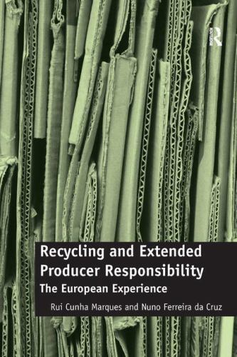 Recycling and Extended Producer Responsibility : The European ...