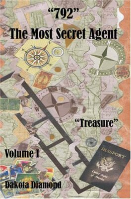 792 - The Most Secret Agent, Volume 1, Treasure 9781598241419 Free ...