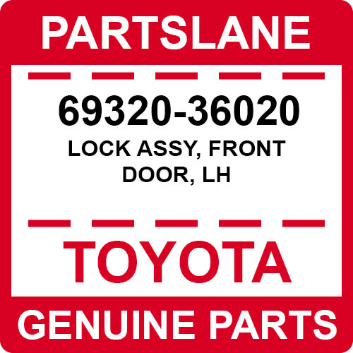 69320-36020 Toyota OEM Genuine LOCK ASSY, FRONT DOOR, LH | eBay