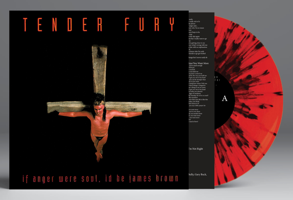 Tender Fury "If Anger Were Soul, I'd Be..." LP Red w/Black Splatter ...