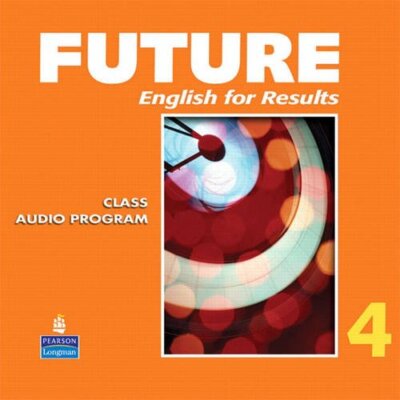 Future 4 Classroom Audio CDs (6) [Audio Cassette] Curtis, Jane and ...