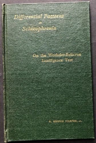 Arthur Edwin Harper / Differential Patterns in Schizophrenia Signed 1st ...
