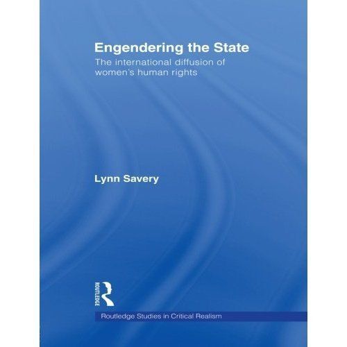 Engendering the State: The International Diffusion of Women's Human ...