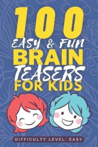 Passion Driven Soul Publ 100 Easy & Fun Brain Teasers fo (Paperback ...