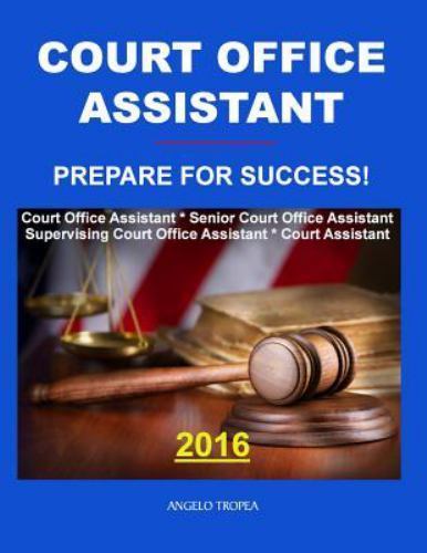 Court Office Assistant by Angelo Tropea (2014, Trade Paperback) for ...