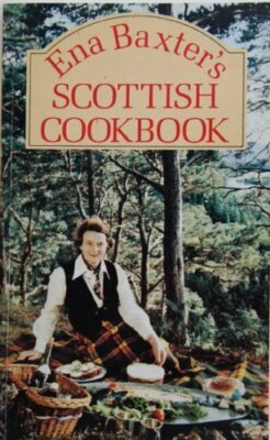 Ena Baxter's Scottish Cookbook By Ena Baxter 9780717945603 | eBay UK