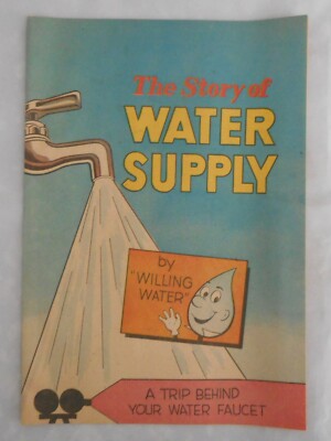 THE STORY OF WATER SUPPLY BY WILLING WATER - COPY RIGHT 1960 | eBay