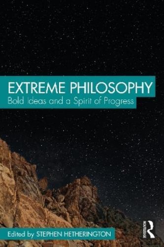 Stephen Hetherington Extreme Philosophy (Poche) (PRESALE 2024-04-09) | eBay