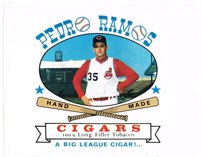 CIGAR BOX LABEL 1970S PEDRO RAMOS CLEVELAND INDIANS BASEBALL PLAYER BIG ...