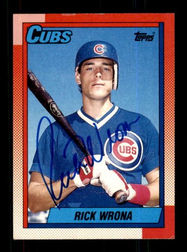 1990 Topps #187 Rick Wrona AUTOGRAPHED!! Cubs 239844 | eBay