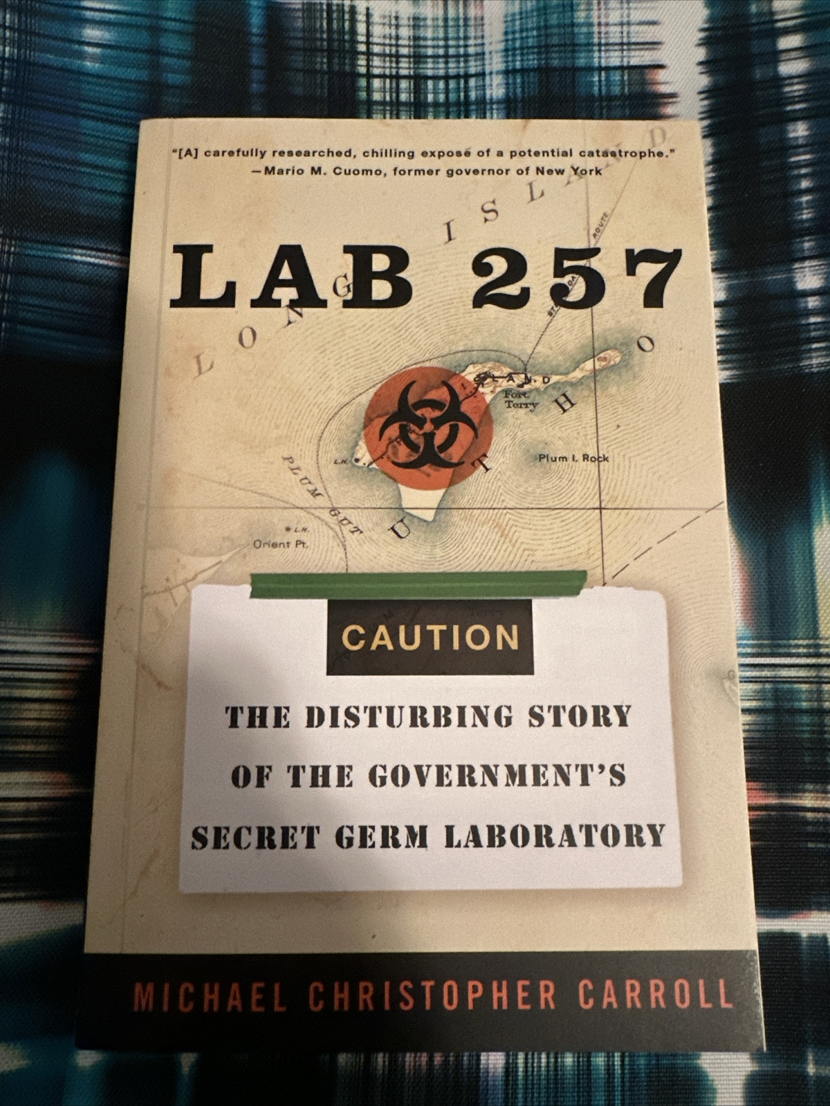 Lab 257 : The Disturbing Story of the Government's Secret Germ ...