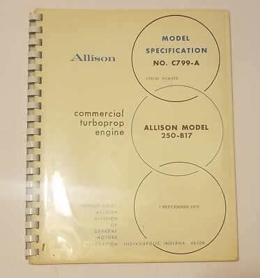 Allison Model 250-B17 Commercial Turboprop Engine. Specification Book ...