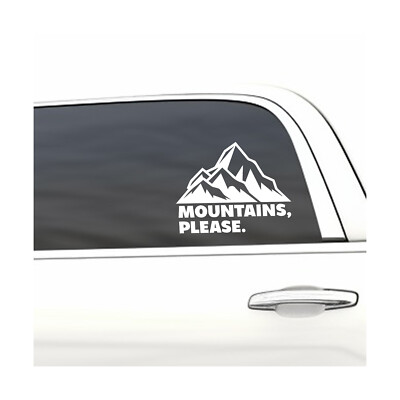 Mountains Please car decal, funny sticker | eBay