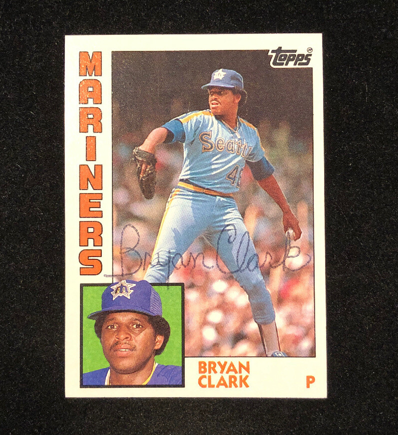 BRYAN CLARK 1984 TOPPS AUTOGRAPHED SIGNED AUTO BASEBALL CARD 22 ...