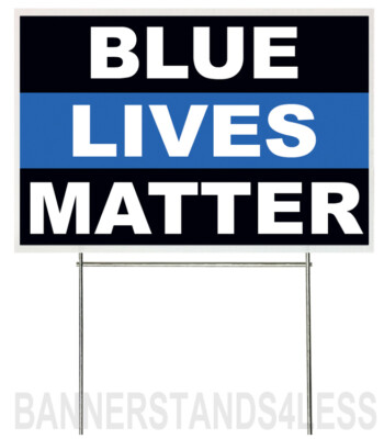 18x12 Inch BLUE LIVES MATTER Yard Sign with Stake - kb1s | eBay