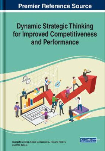 Dynamic Strategic Thinking for Improved Competitiveness and Performance ...