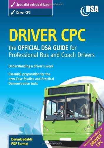 Driver Cpc: The Official Dsa Guide for Professional Bus and Coac | eBay