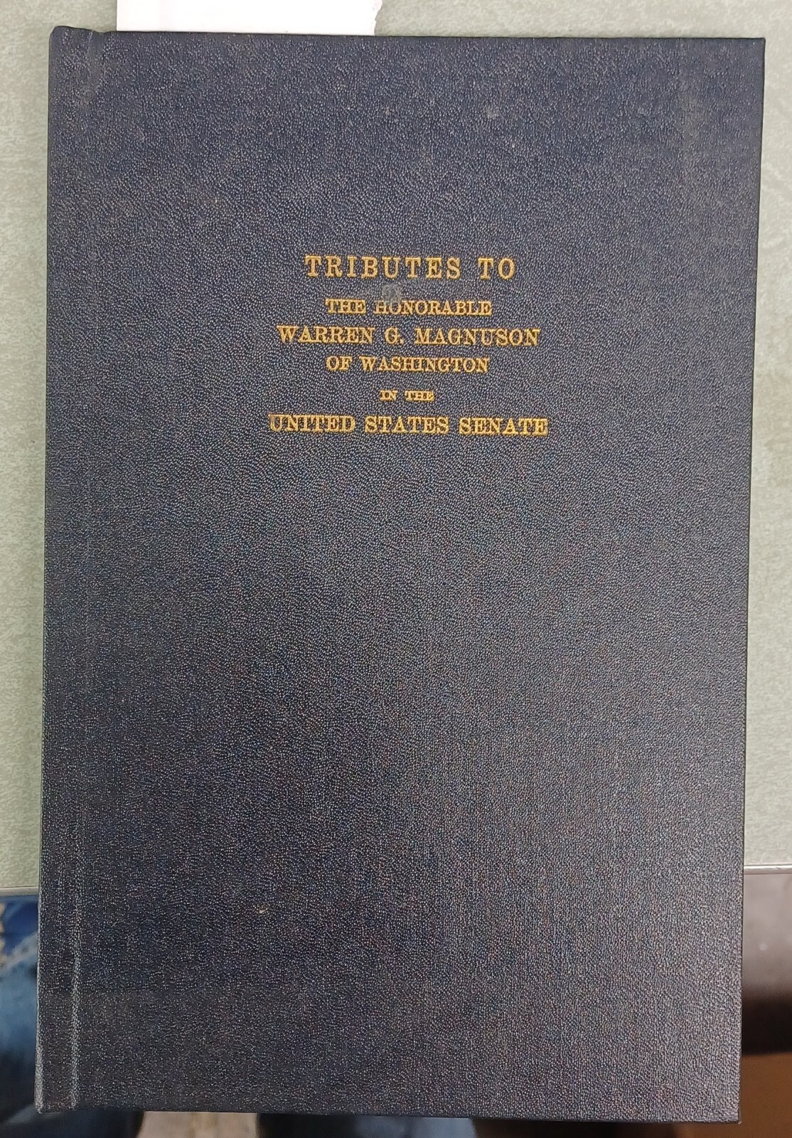 Tributes to The Honorable Warren G. Magnuson | eBay