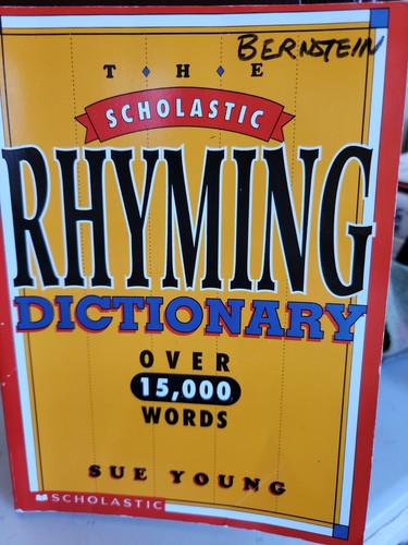 Scholastic Rhyming Dictionary: Over 15,000 Words (The Scholastic ...