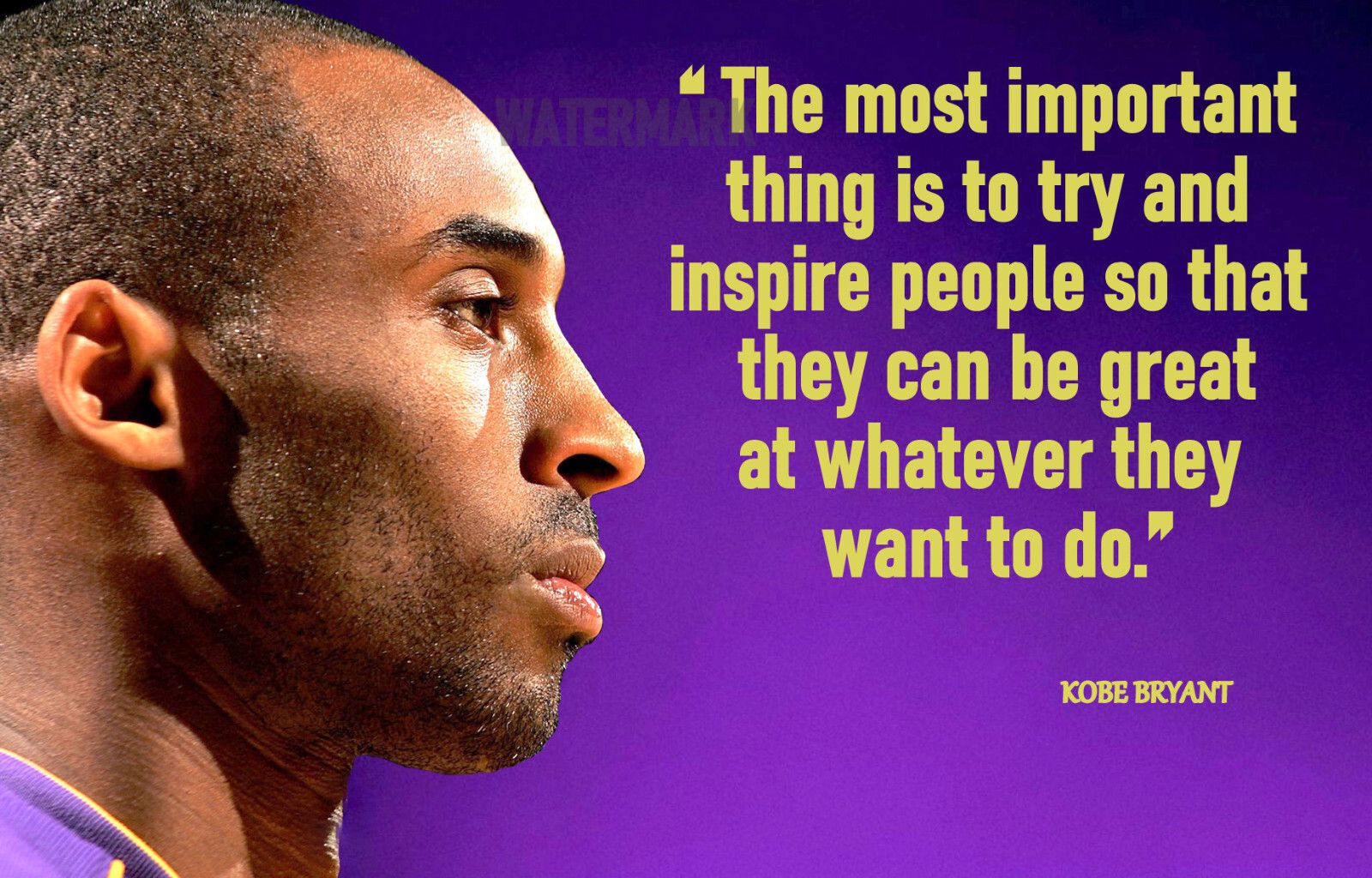 KOBE BRYANT #24 MOTIVATION QUOTE THE MOST IMPORTANT THING IS PHOTO ALL SIZES | eBay