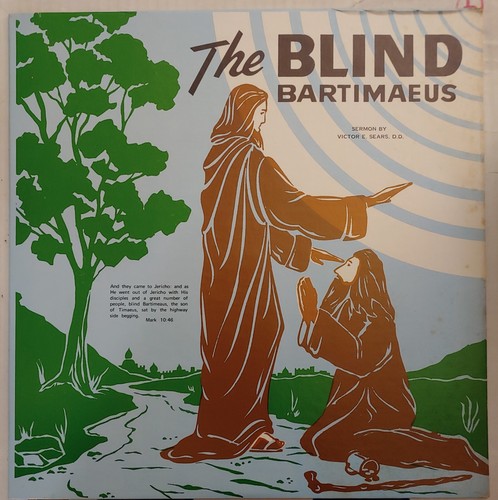 Blind Bartimaeus VICTOR SEARS Sermon Gospel Englewood Colorado Vinyl SM ...