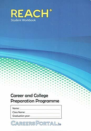 Reach+ Student Workbook: Career and College Preparation Pr... by ...