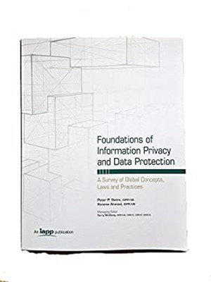 Foundations of Information Privacy and Data Protection : A Survey ...