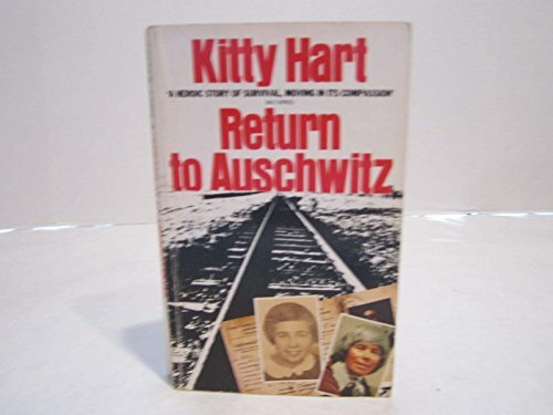 Return to Auschwitz by Hart-Moxon, Kitty Paperback Book The Fast Free ...