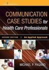 Communication Case Studies for - Paperback, by Pagano PhD PA-C - Very ...
