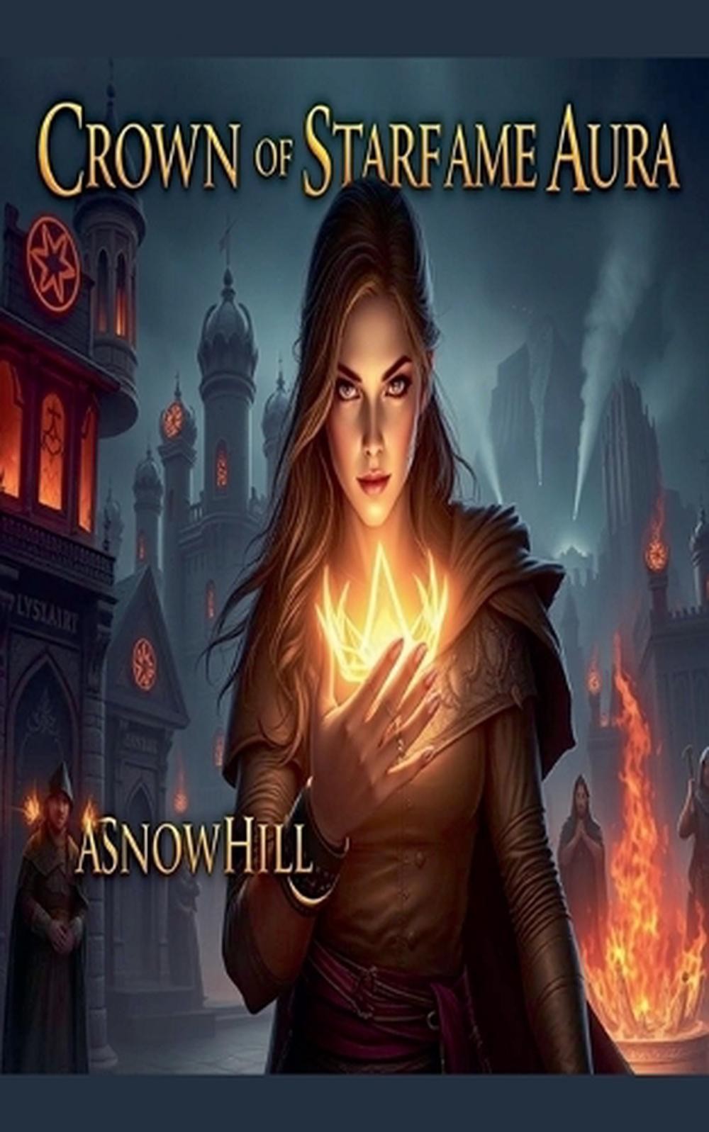 Crown of Starflame Aura by Louise Archer Paperback Book | eBay