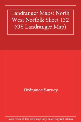 Landranger Maps: North West Norfolk Sheet 132 (OS Landranger Map | eBay UK