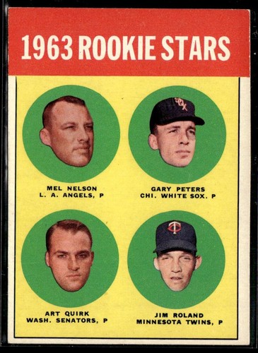 1963 Topps Baseball Mel Nelson/Gary Peters/Art Quirk/Jim Roland RC #522 ...