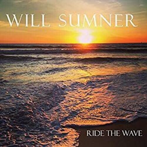 Will Sumner - Ride The Wave [New CD] | eBay.de