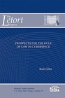 PROSPECTS FOR THE RULE OF LAW IN CYBERSPACE (THE LETORT By Keir Giles ...