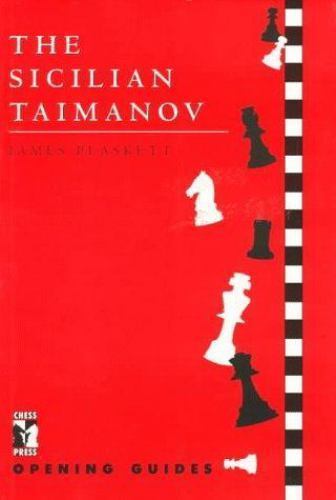 Sicilian Taimanov by James Plaskett (1997, Trade Paperback) for sale ...