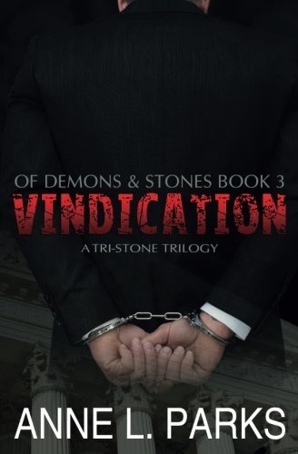 Vindication: Of Demons & Stones: Volume 3 (Tri-Stone Trilogy) 9781544850498-, 9781544850498| eBay