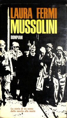 Mussolini Laura Fermi Bompiani 1963 | eBay
