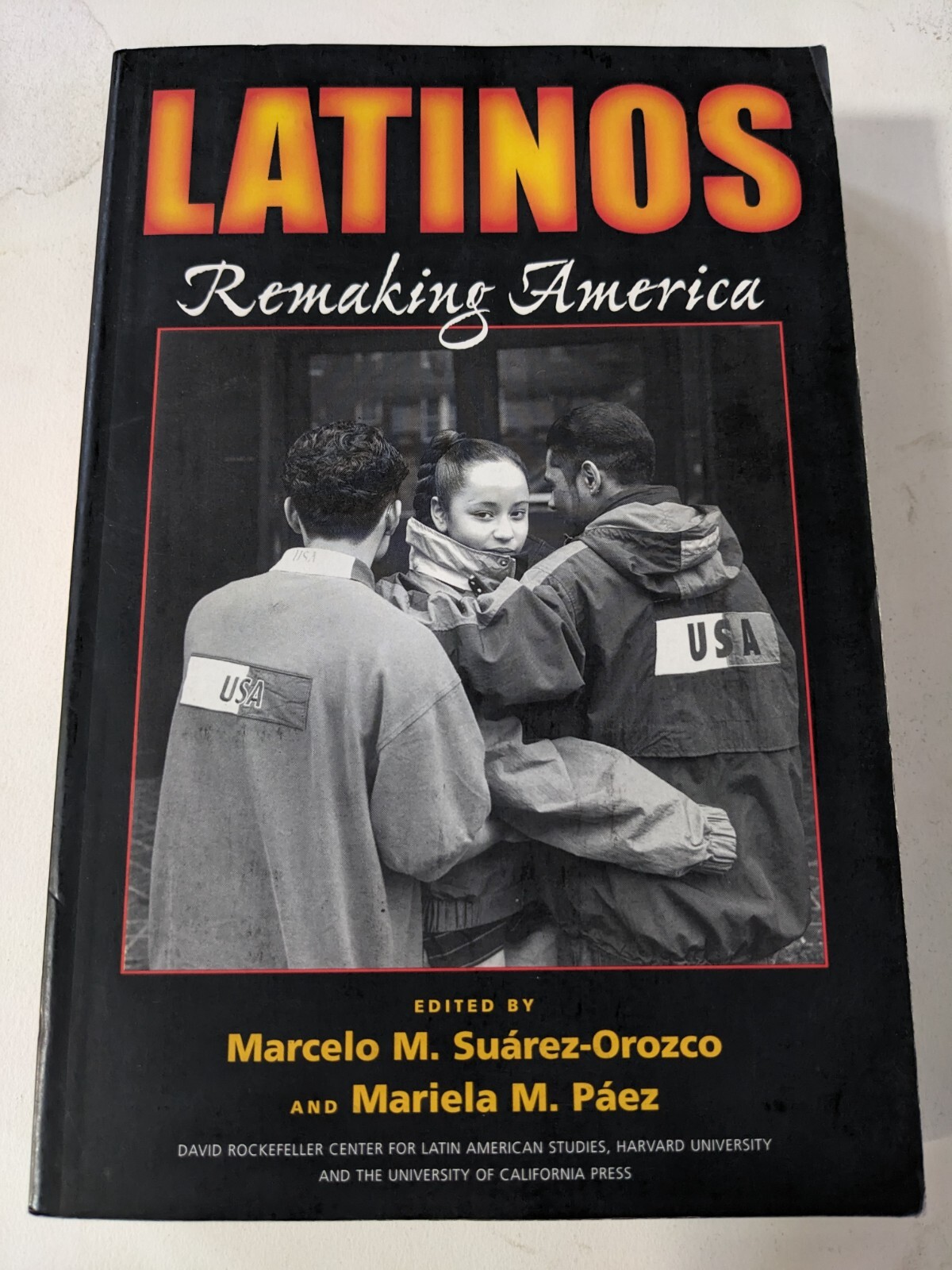 Latinos Remaking America by Marcelo Suarez-Orozco Mariela Paez ...