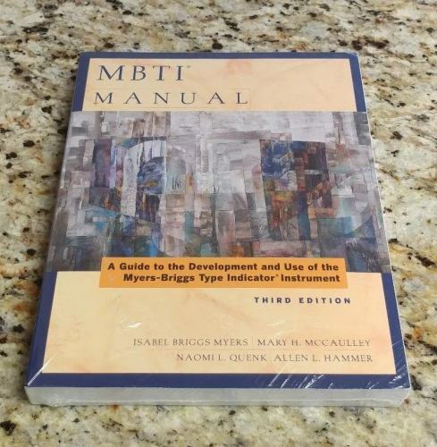 MBTI Manual : A Guide to the Development and Use of the Myers-Briggs ...