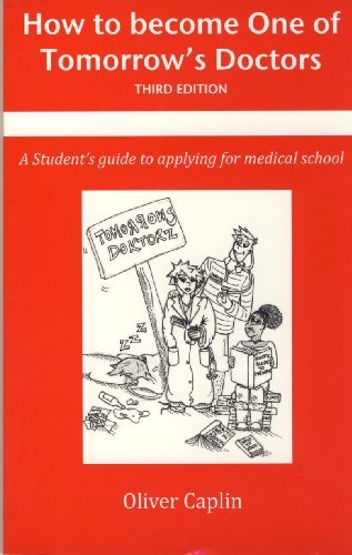 How to Become One of Tomorrow's Doctors By Oliver Caplin | eBay