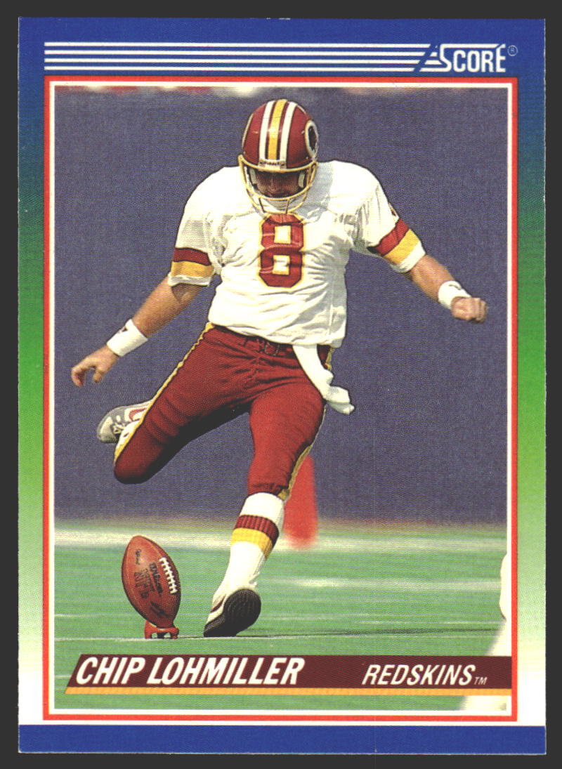 Chip Lohmiller #341 1990 Score Washington Redskins | eBay